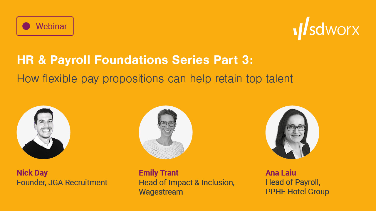 Foundations series part 3: Flexible Pay Propositions | SD Worx